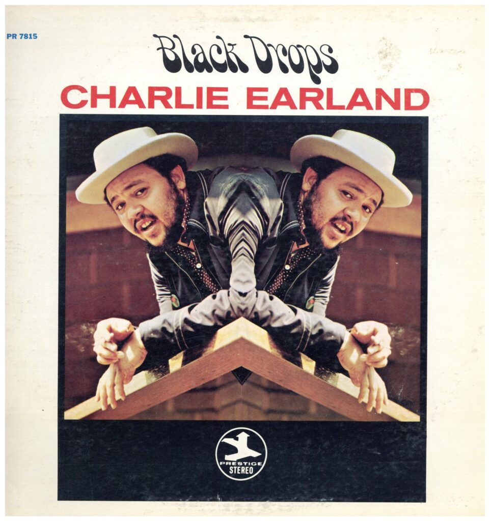 中古ﾚｺｰﾄﾞ CHARLIE EARLAND – BLACK DROPS – レコード販売 有限会社フリークス