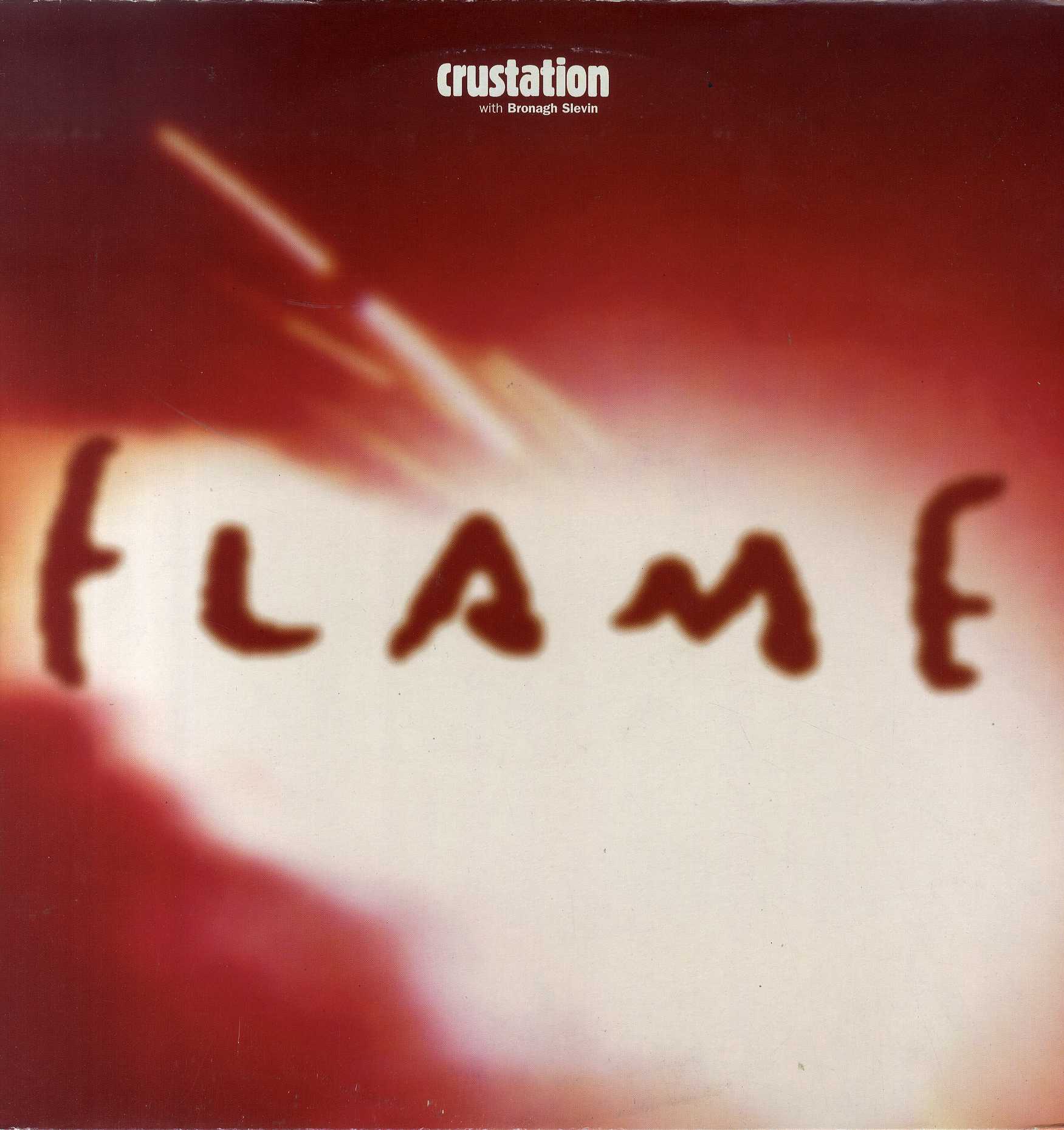 中古ﾚｺｰﾄﾞ CRUSTATION – FLAME (UK) – レコード販売 有限会社フリークス